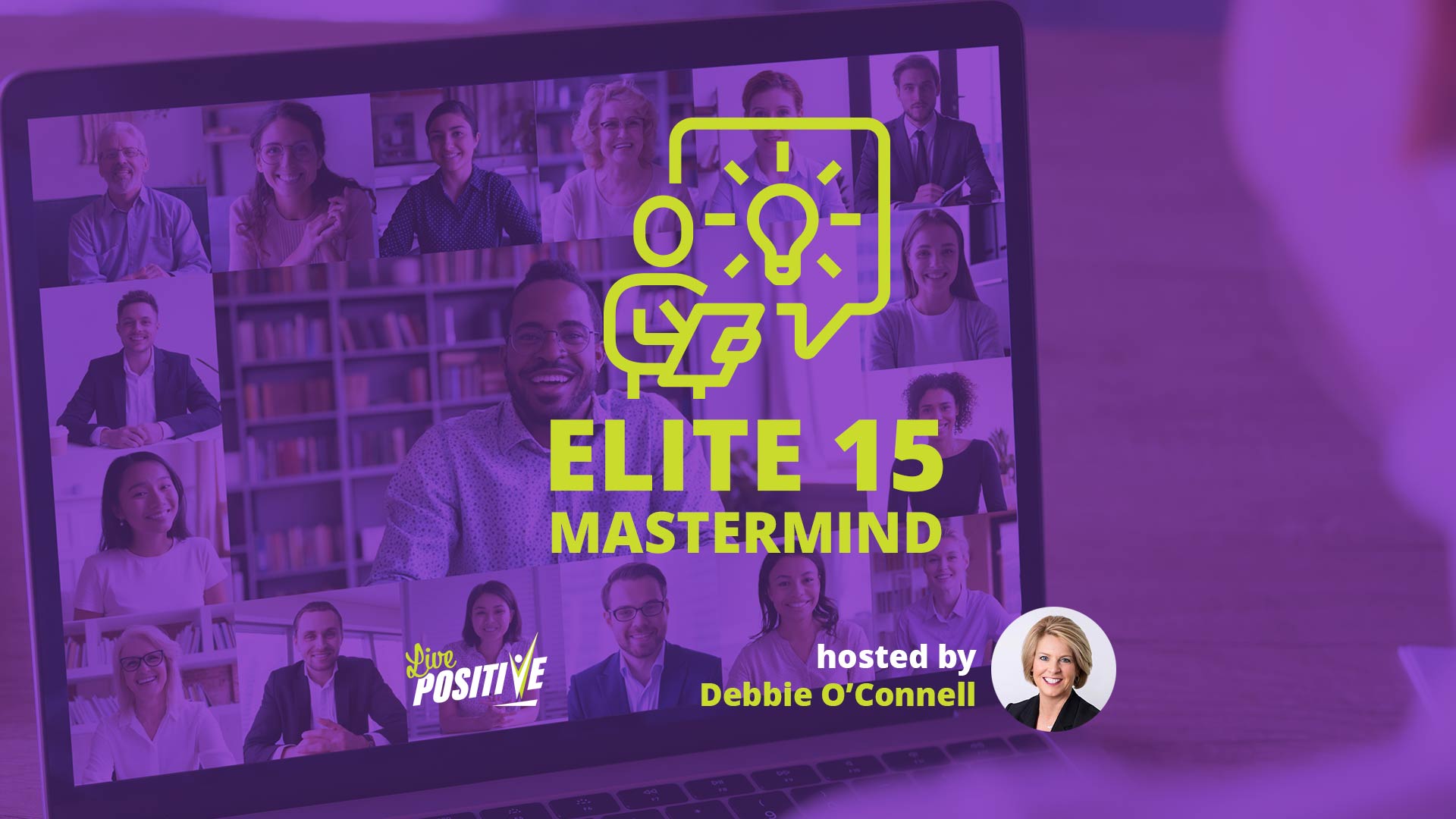 The Elite 15 Mastermind • Live Positive!